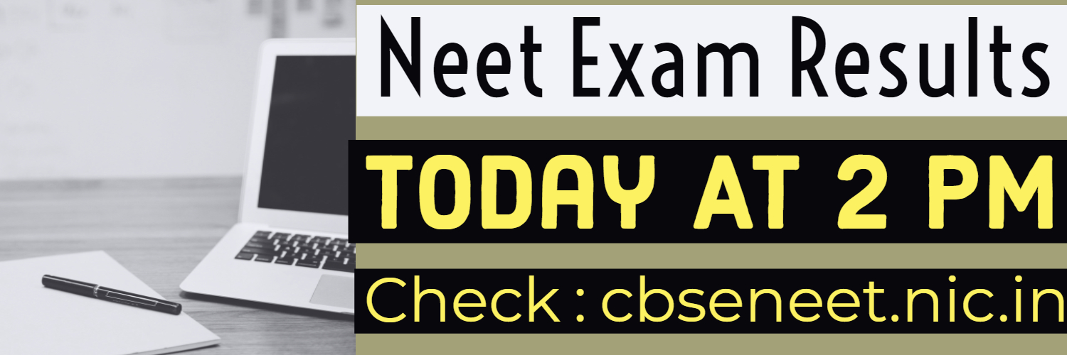 CBSE To Declare NEET Result Today - Check Result, Answer Key, Cut Off ...