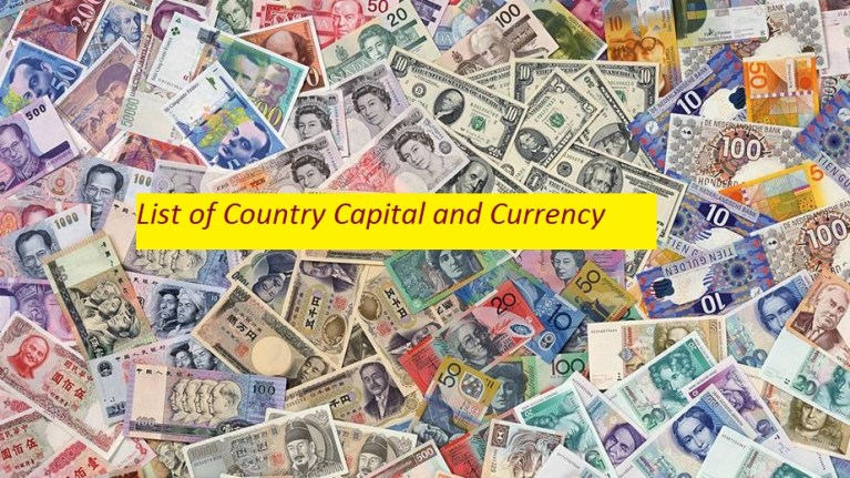 List of Capital & Currencies of Different Countries – Athiyaman team